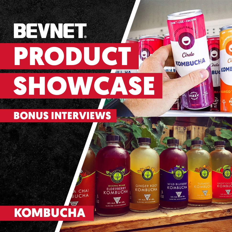 Product Showcase - Kombucha & Probiotics (Bonus Interviews) - BevNET.com
