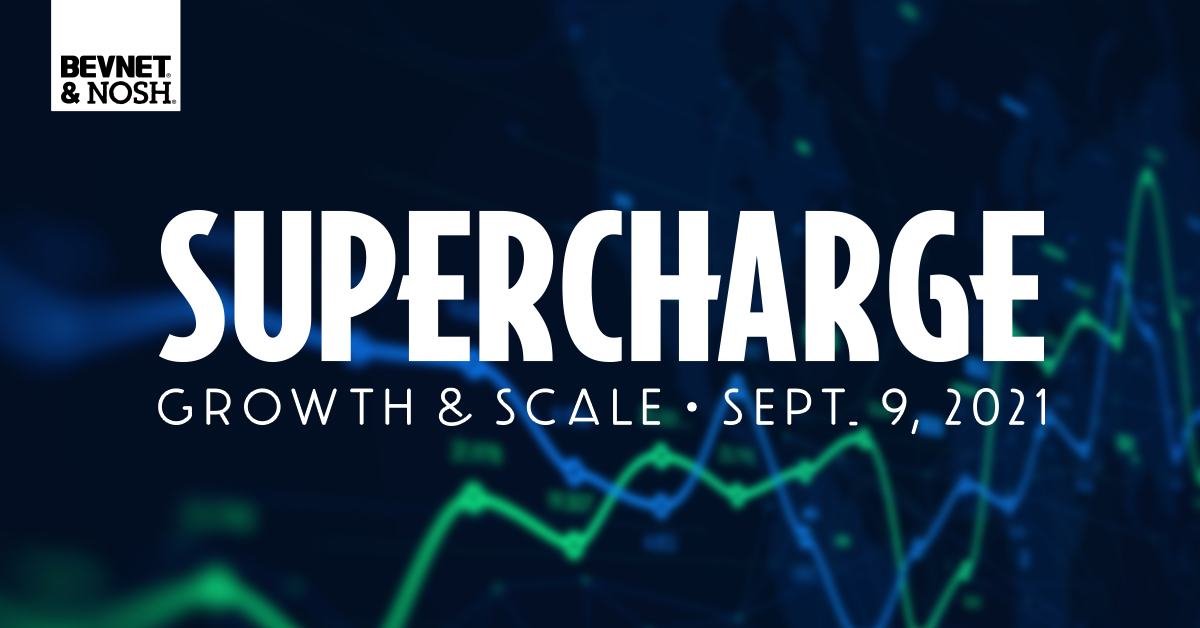 Supercharge: Growth and Scale Virtual Event, Sept. 9 - BevNET.com