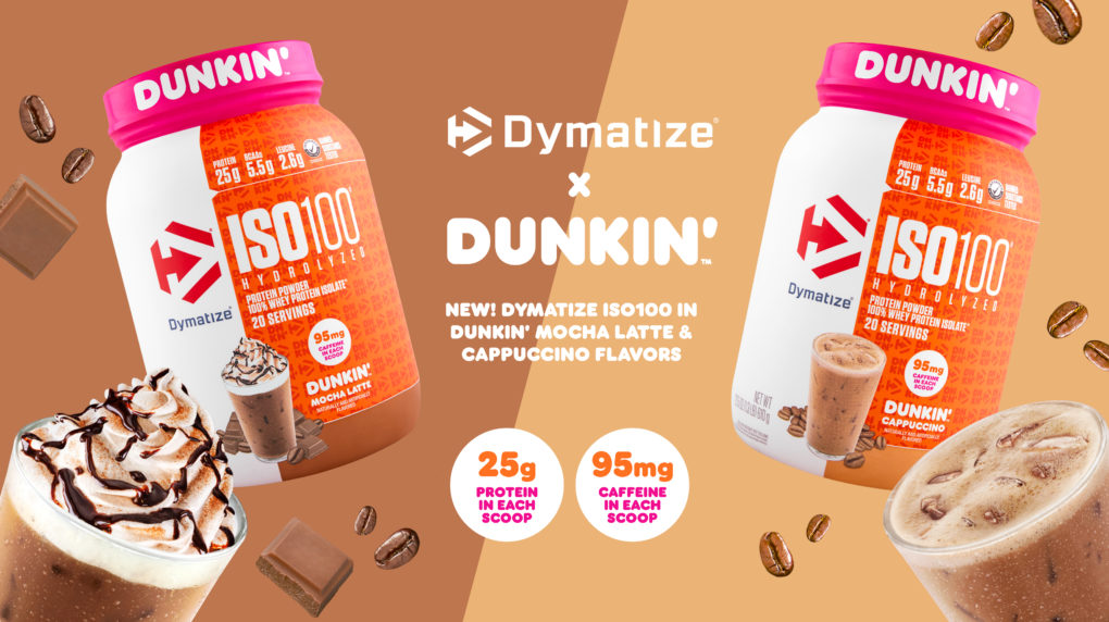 Dymatize Teams Up With Dunkin’ To Expand Its Iconic ISO100 Product Line ...