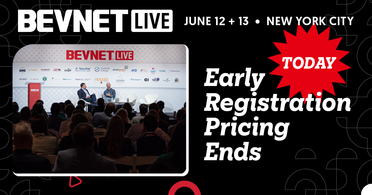 Early Registration Pricing Ends TODAY, April 26 for BevNET Live Summer ...